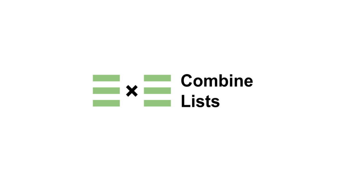 Combine Lists - Generate combinations of lists